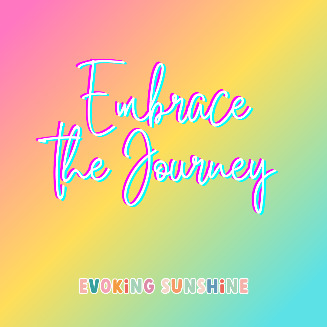 Embrace the Journey - Motherhood Collection – Evoking Sunshine